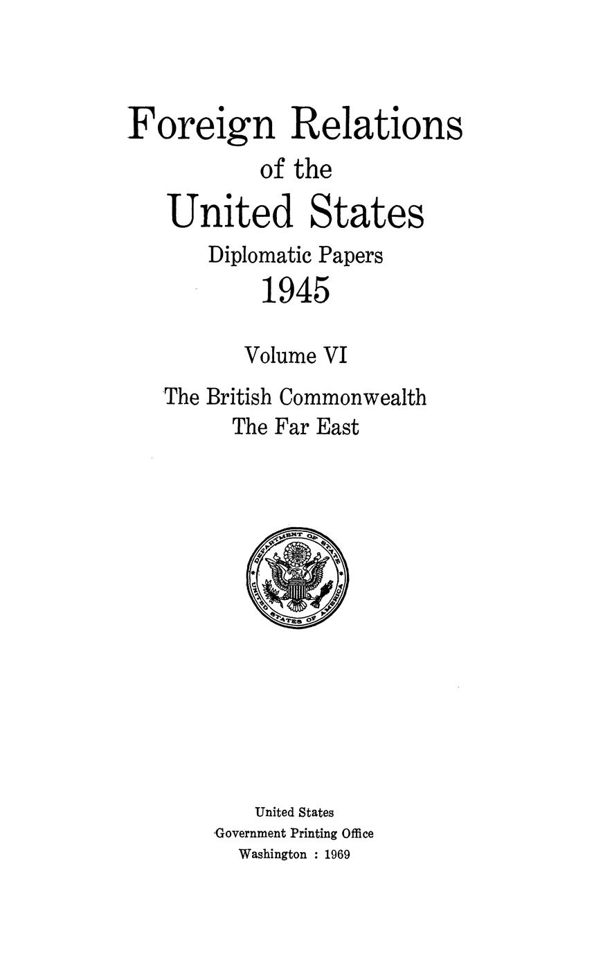 Foreign relations of the United States : diplomatic papers, 1945. The ...