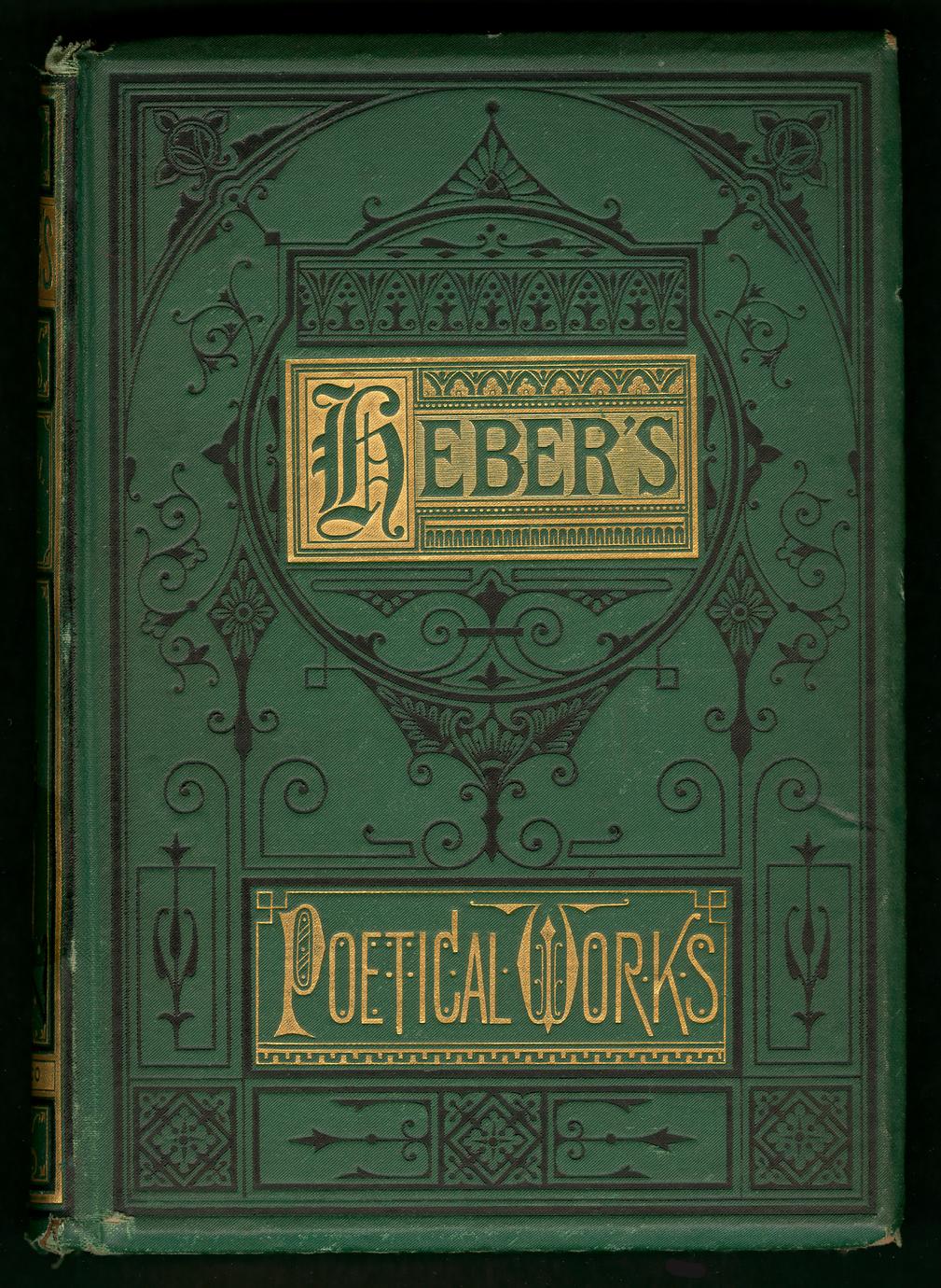 ‎The poetical works of Reginald Heber, late Lord Bishop of Calcutta (1 ...